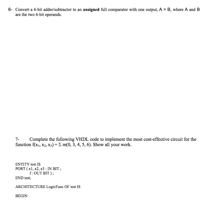 Solved Convert a 6-bit adder/subtractor to an unsigned full | Chegg.com