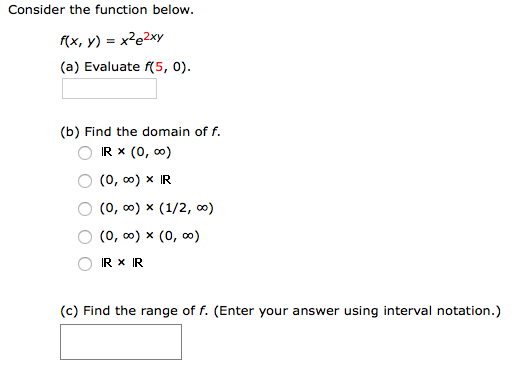 Solved Consider The Function Below F X Y X 2e 2xy A