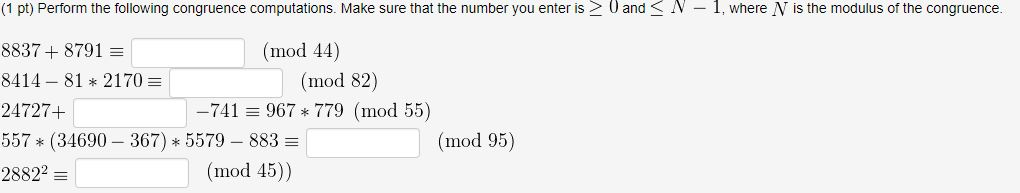 Solved (1 pt) Perform the following congruence computations. | Chegg.com