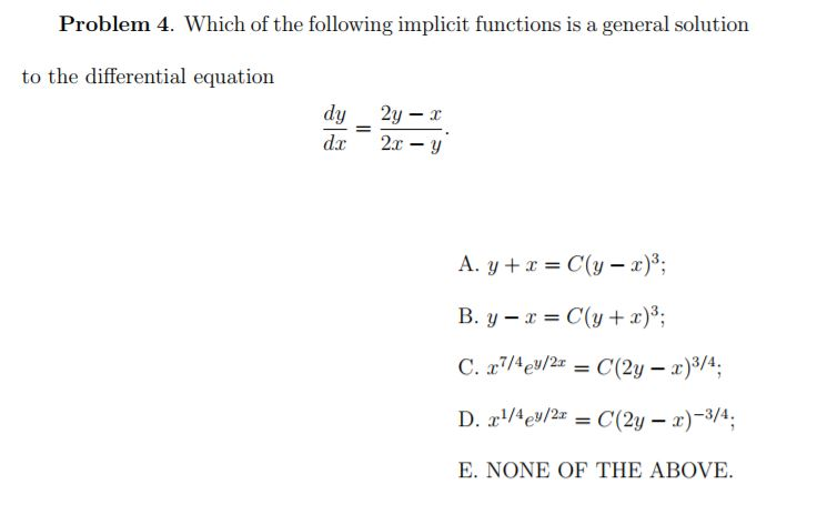Solved Problem 4. Which of the following implicit functions | Chegg.com