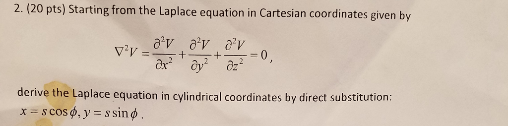 Starting from the Laplace equation in Cartesian | Chegg.com