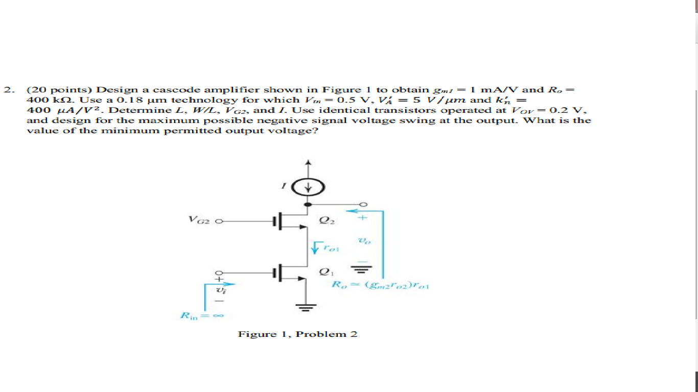 Solved Design a cascode amplifier shown in Figure 1 to | Chegg.com