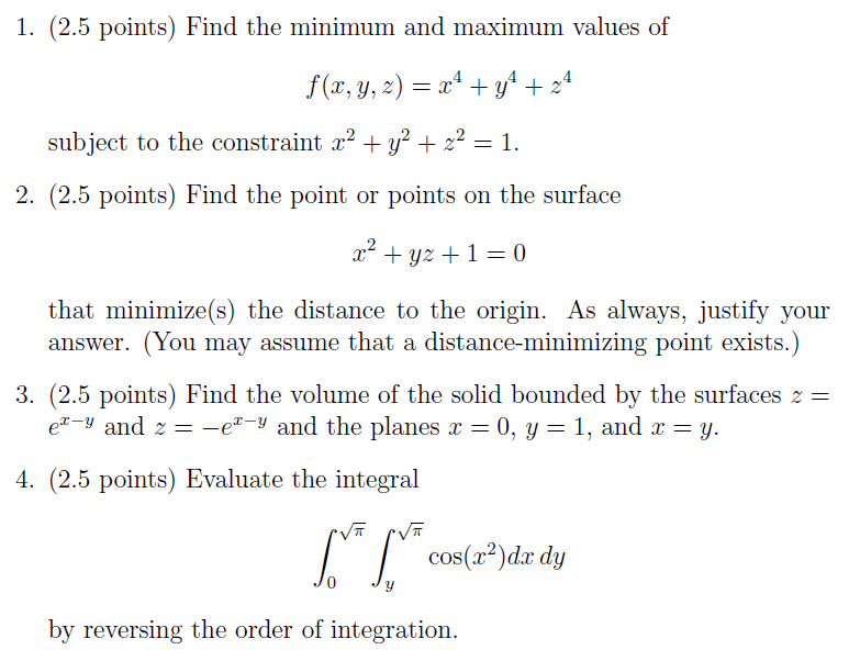Solved Find the minimum and maximum values of subject to the | Chegg.com