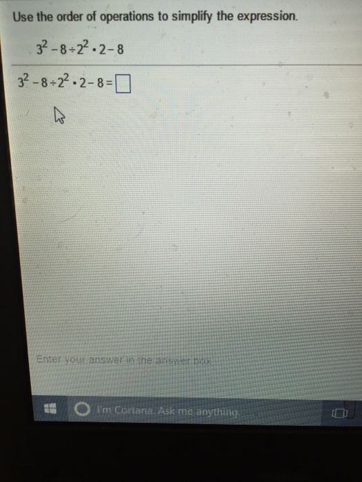 Solved Use the order of operations to simplify the | Chegg.com
