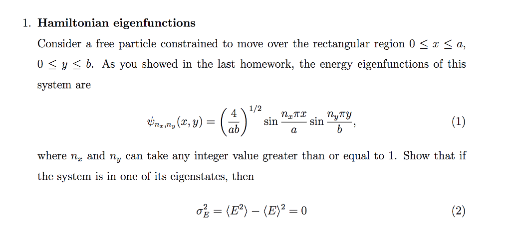 Solved 1. Hamiltonian eigenfunctions Consider a free | Chegg.com