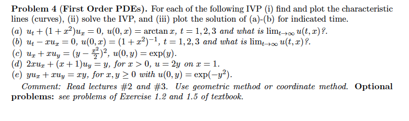 Solved Problem 4 (First Order PDEs). For each of the | Chegg.com