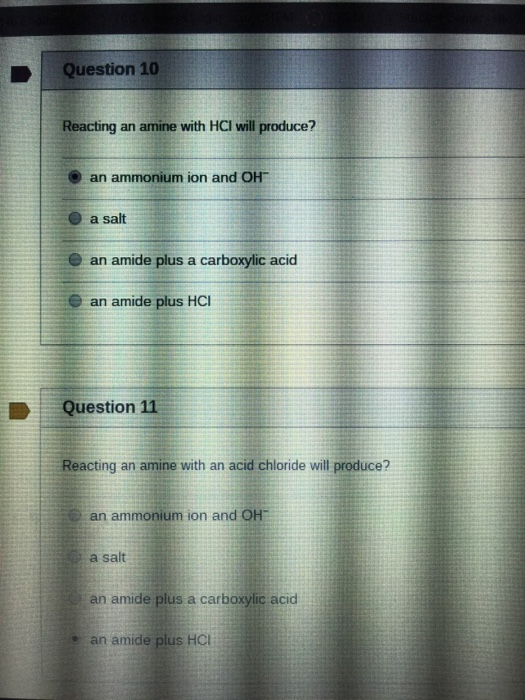 Solved Reacting an amine with HCl will produce? an ammonium | Chegg.com