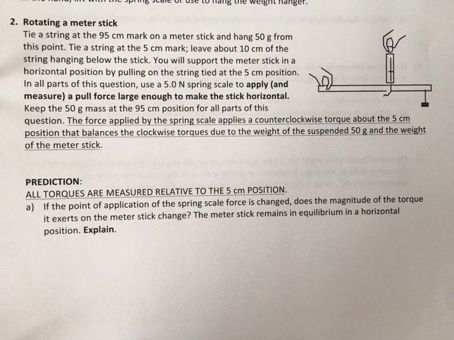 Solved the weight anger 2. Rotating a meter stick. Tie a | Chegg.com