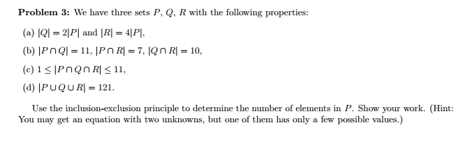 Solved We have three sets P, Q, R with the following | Chegg.com