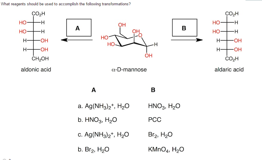 Solved What reagents should be used to accomplish the | Chegg.com