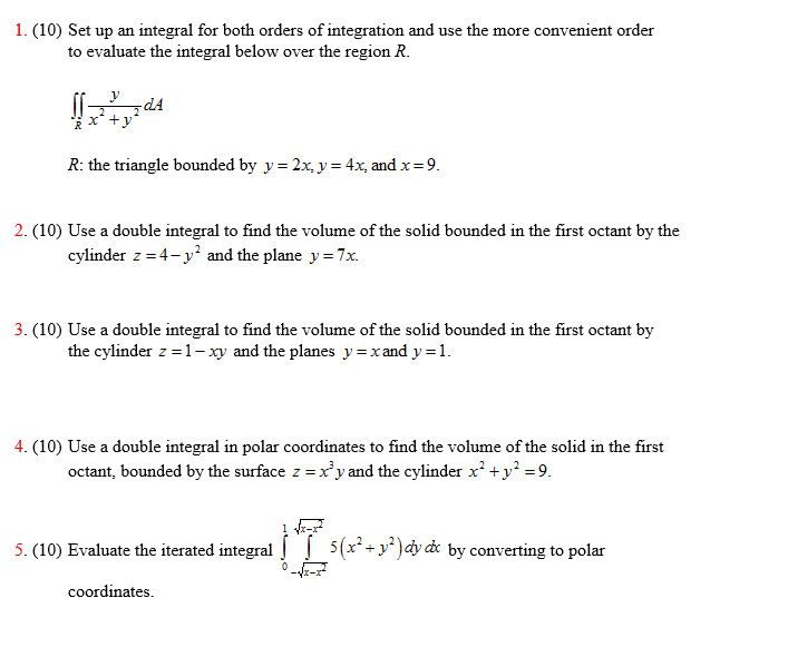 Solved 1. (10) Set up an integral for both orders of | Chegg.com