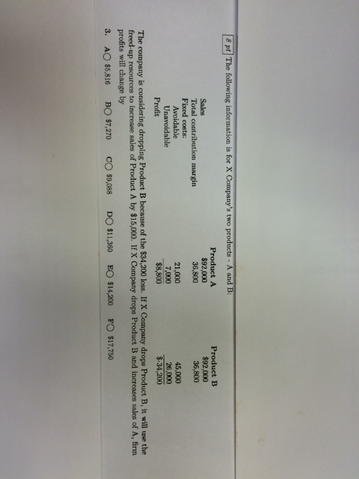Solved 8 pt The following information is for X Company's two | Chegg.com
