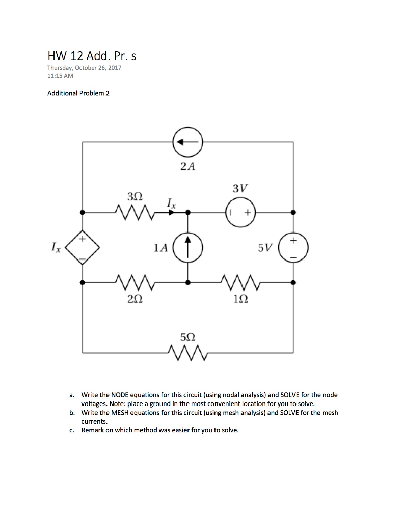 Solved a. Write the NODE equations for this circuit (using | Chegg.com