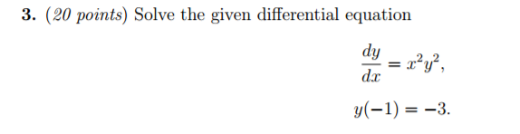 Solved Solve the given differential equation dy/dx = x^2 | Chegg.com