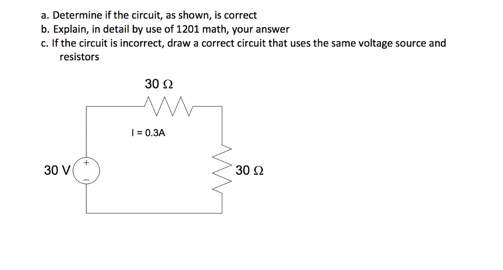 Solved Determine if the circuit, as shown, is correct | Chegg.com