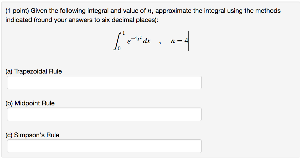 Solved Given The Following Integral And Value Of N