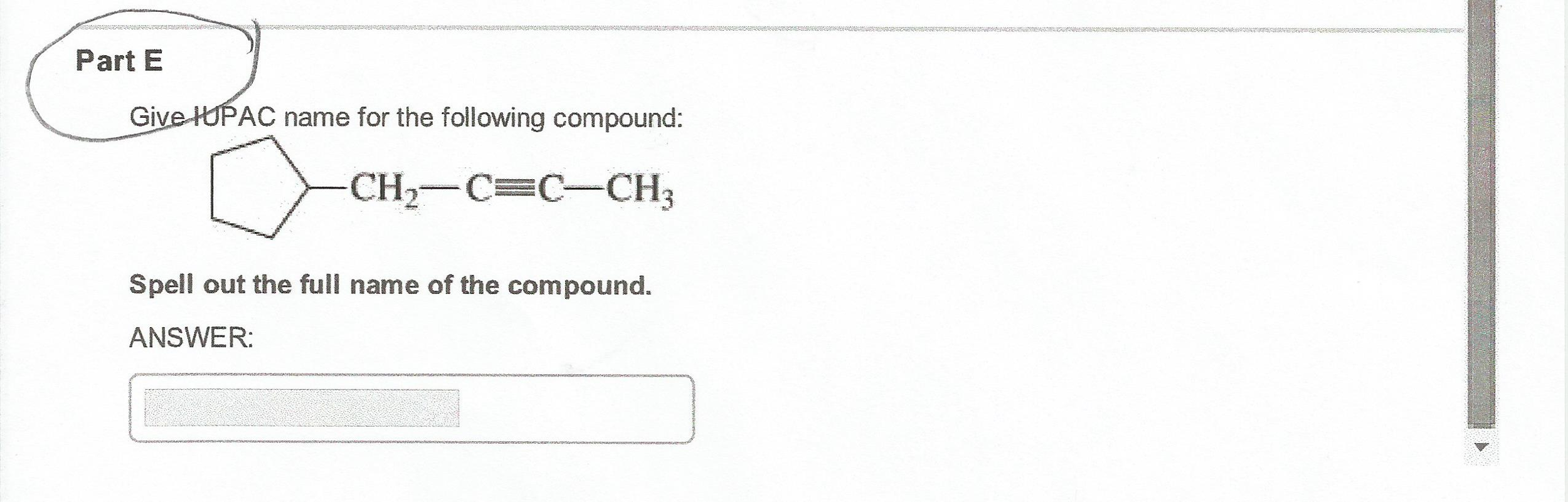 Solved Give IUPAC name for the following compound: Spell out | Chegg.com