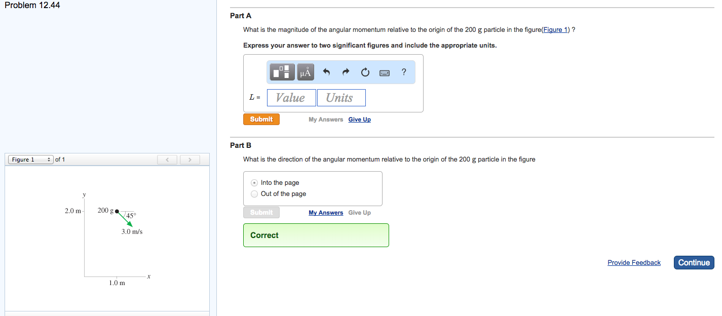 Solved Part A What is the magnitude of the angular momentum | Chegg.com Solved Part A What is the magnitude of the angular momentum | Chegg.com