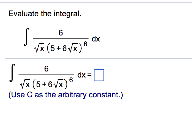 Solved Evaluate the integral. dx dx = (Use C as the | Chegg.com