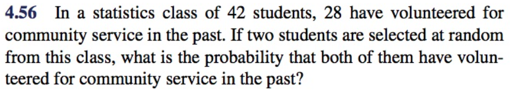 Solved In a statistics class of 42 students, 28 have | Chegg.com