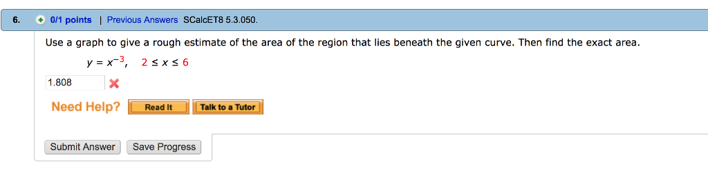 Solved 6. 0/1 points | Previous Answers SCalcET8 5.3.050 Use | Chegg.com