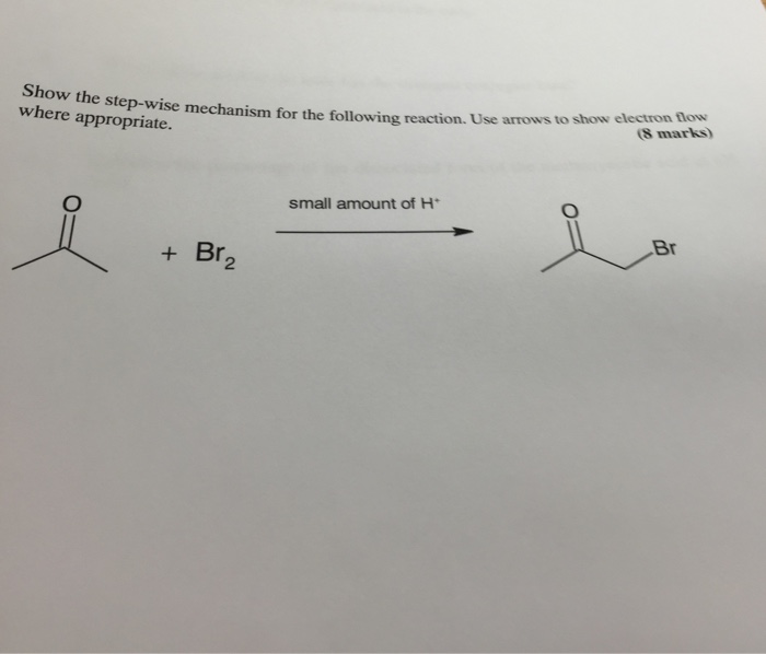 Solved Show the step wise mechanism for the following | Chegg.com