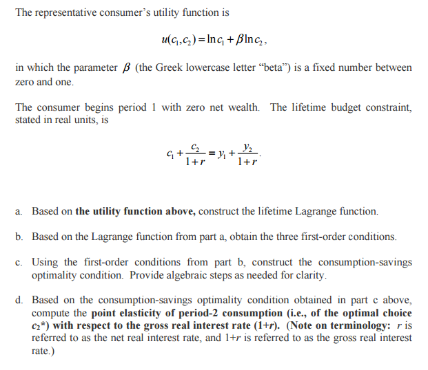 Solved The representative consumer's utility function is | Chegg.com