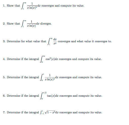 Solved Show that integral_1^infinity 1/x ln x(x)^2 dx | Chegg.com