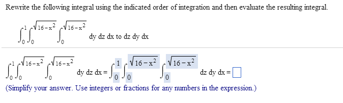 Solved Rewrite the following integral using the indicated | Chegg.com Solved Rewrite the following integral using the indicated | Chegg.com