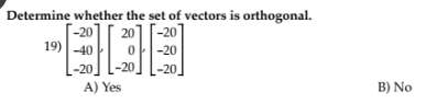 Solved Determine whether the set of vectors is orthogonal. | Chegg.com