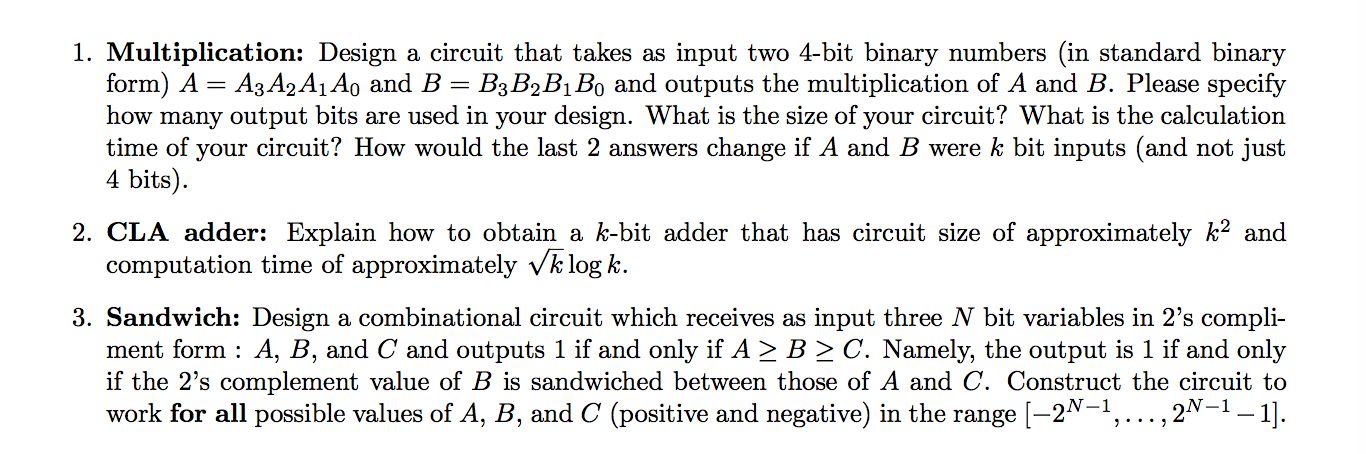 Solved 1. Multiplication: Design a circuit that takes as | Chegg.com