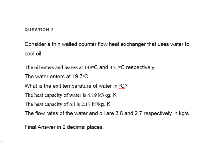 Solved Consider a thin walled counter flow heat exchanger | Chegg.com