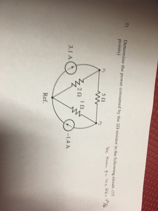 Solved Determine the power consumed by the 2 ohm resistor in | Chegg.com