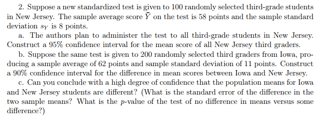 Solved 2. Suppose a new standardized test is given to 100 | Chegg.com