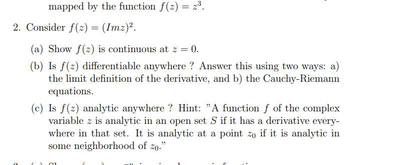 Solved mapped by the function f()2. 2. Consider f(z) = | Chegg.com
