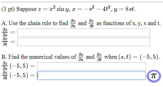 Solved Suppose z = x2 sin y, x = -s2 -4t2, y = 8st. Use the | Chegg.com
