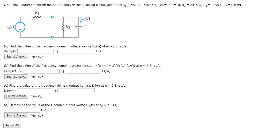 Solved Q7. Using Fourier transform method to analyze the | Chegg.com