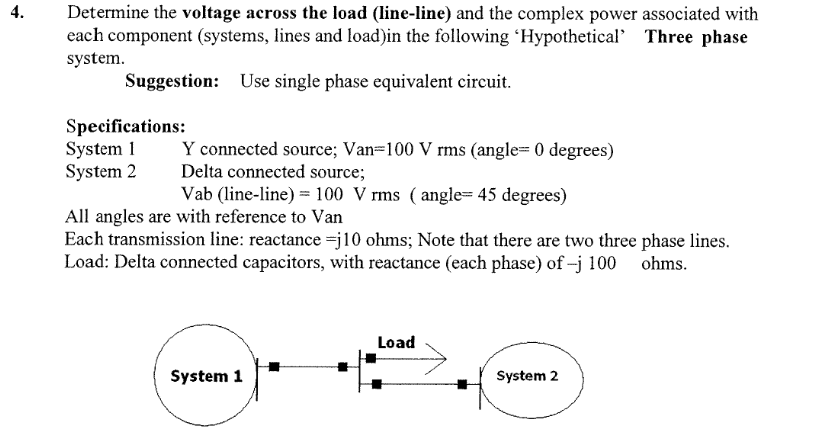 Solved Determine the voltage across the load (line-line) and | Chegg.com