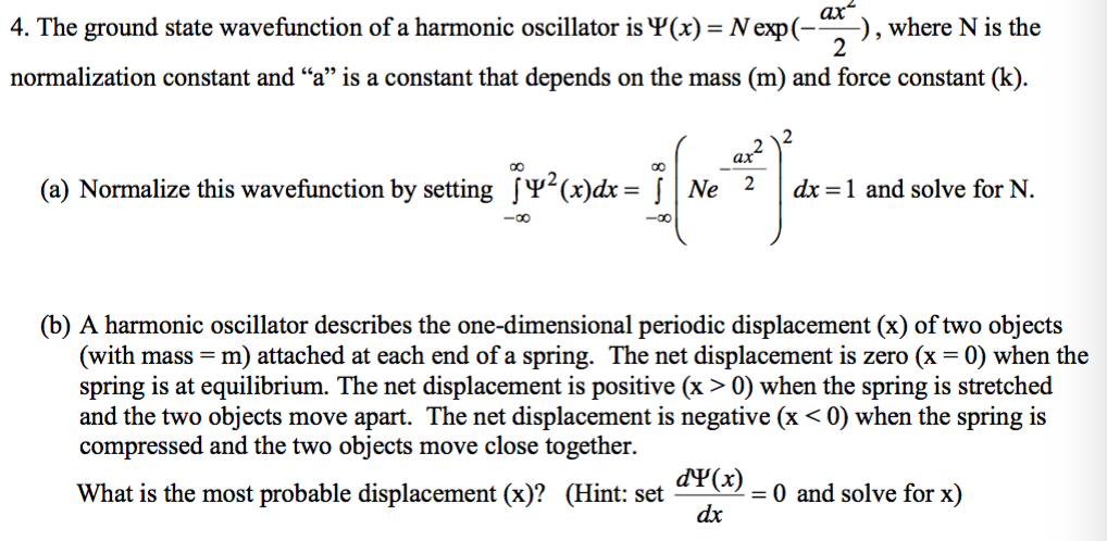 Solved The ground state wavefunction of a harmonic | Chegg.com