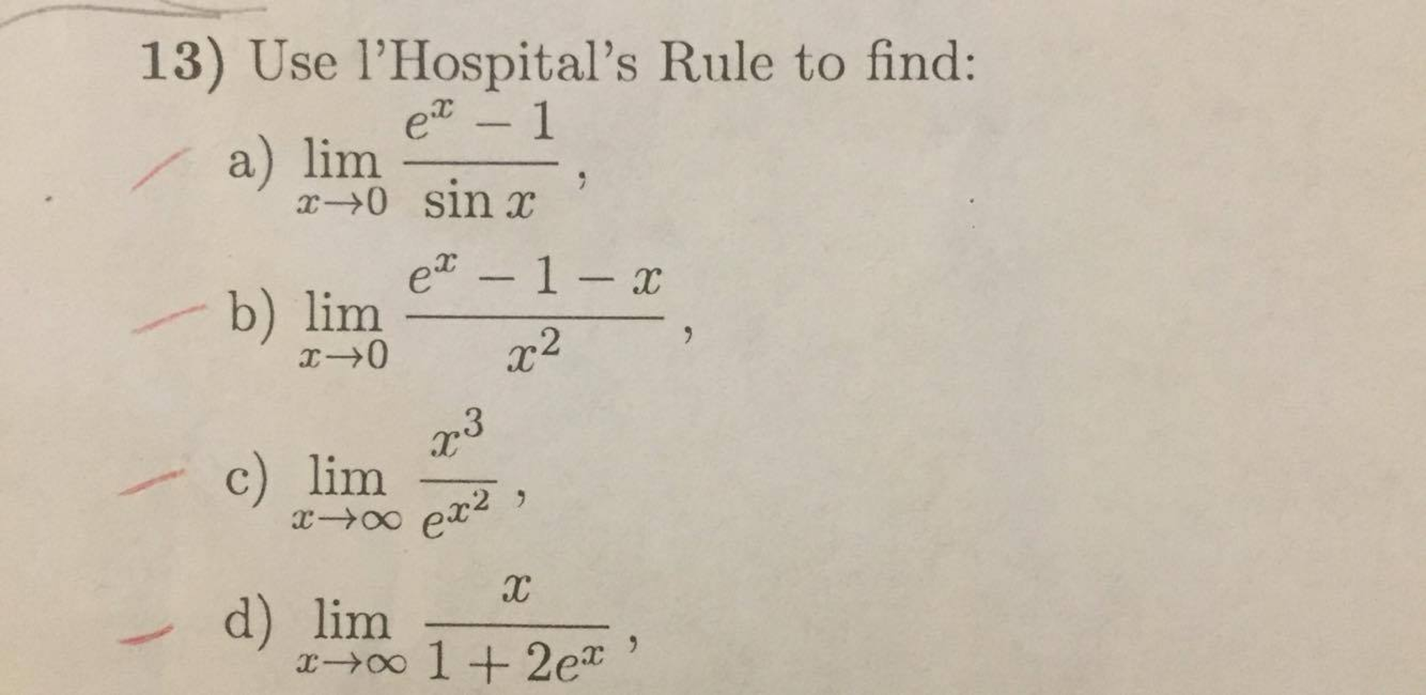Solved Use l'Hospital's Rule to find: lim_x rightarrow 0 | Chegg.com