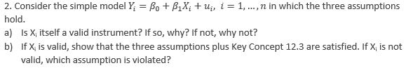Solved Consider the simple model Yi = beta 0 + beta 1 Xi + | Chegg.com