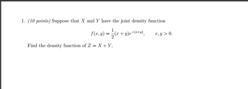 Solved Suppose that X and Y have the joint density function | Chegg.com