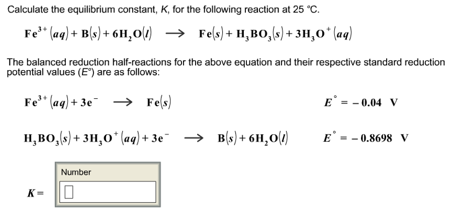 Solved Calculate the equilibrium constant, K, for the | Chegg.com