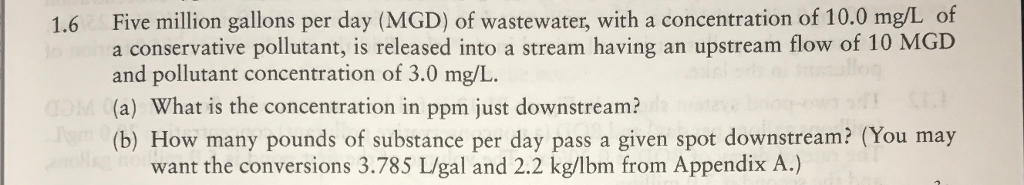 Solved Five million gallons per day (MGD) of wastewater, | Chegg.com