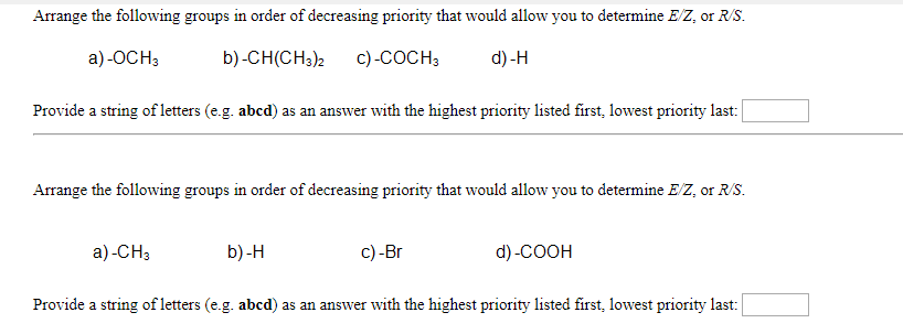 Solved Arrange the following groups in order of decreasing | Chegg.com