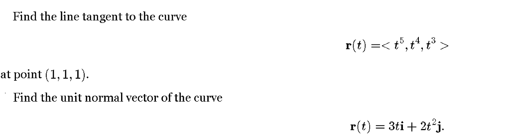 Solved Find the line tangent to the curve r(t)