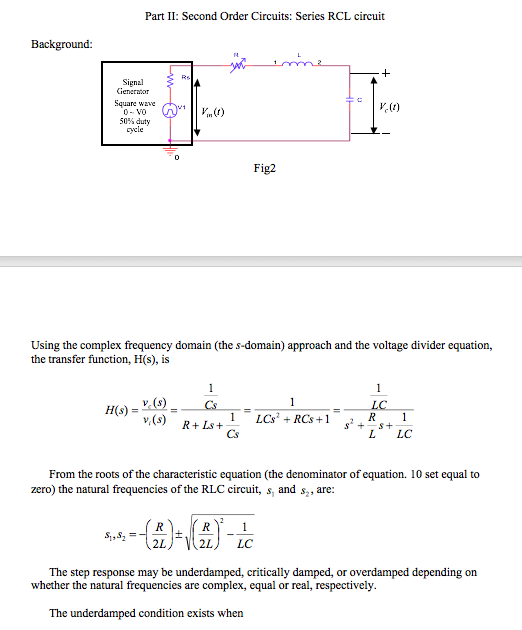 Solved Part II Second Order Circuits: Series RCL circuit | Chegg.com