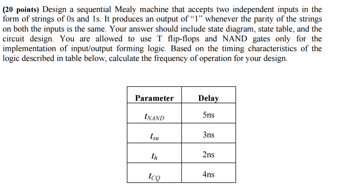 Solved ??Design a sequential Mealy machine per instructions | Chegg.com