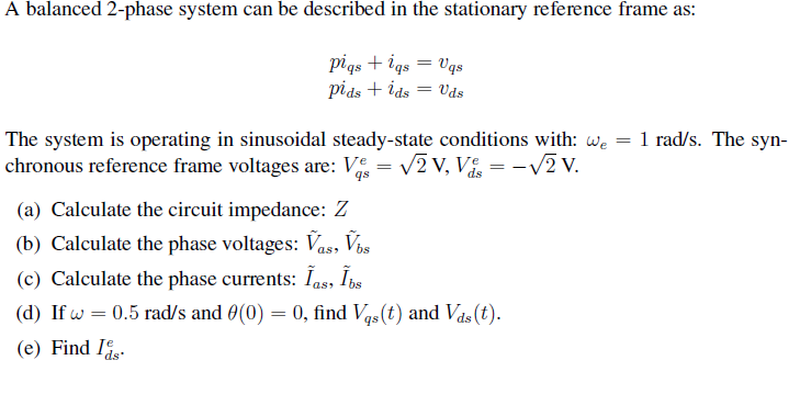 Solved A balanced 2-phase system can be described in the | Chegg.com