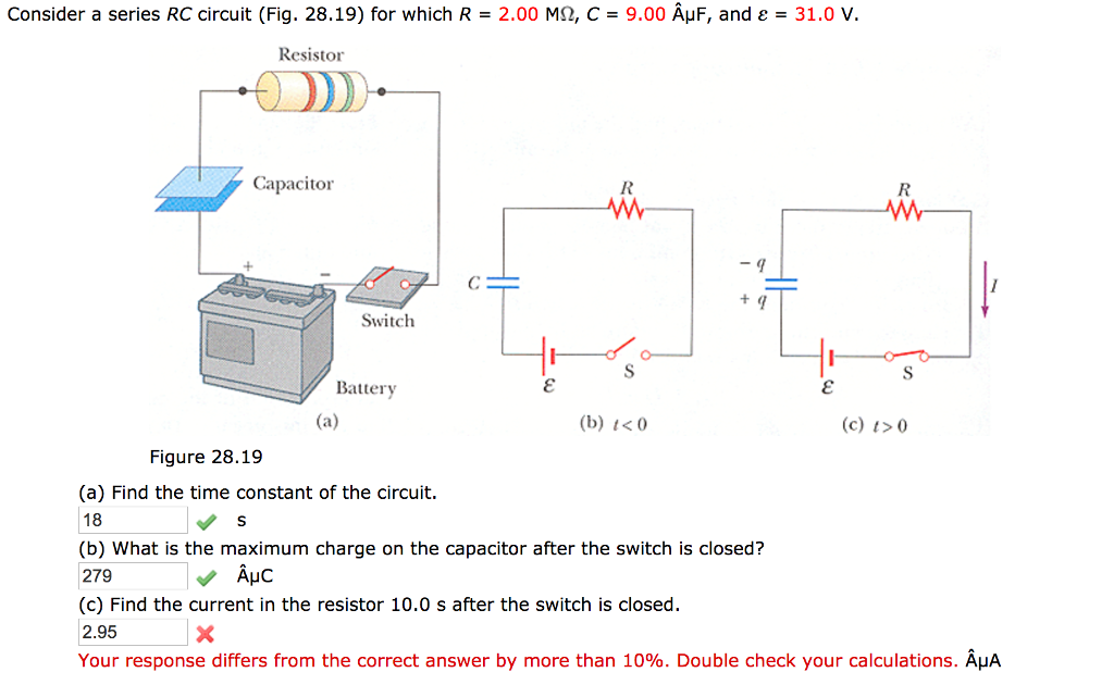 Solved Consider a series RC circuit (Fig. 28.19) for which R | Chegg.com